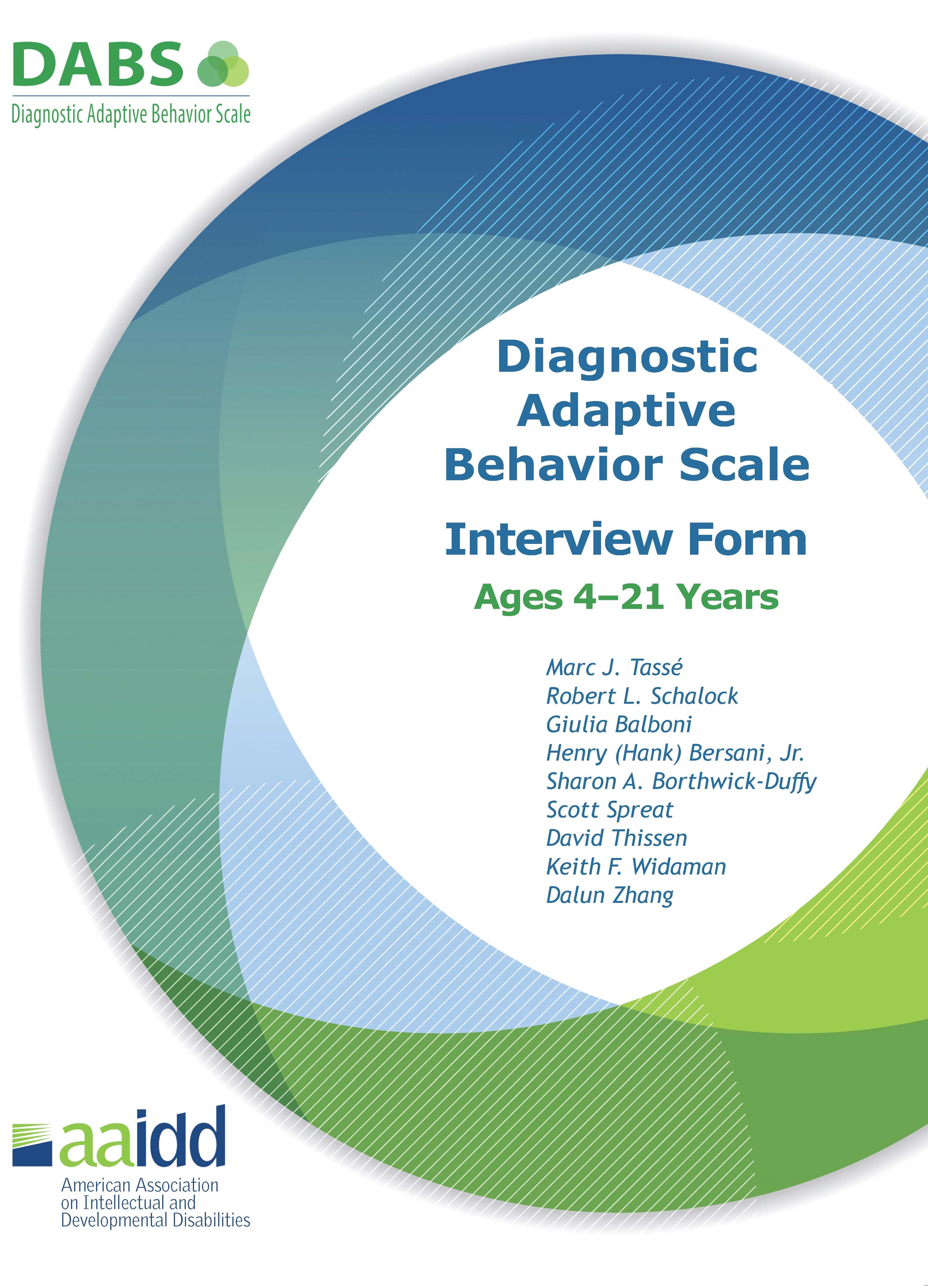 Diagnostic Adaptive Behavior Scale 25 Interview Forms